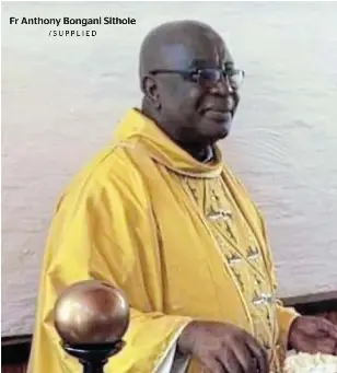 Fr Sithole straddled divide between Catholicis­m and African culture ...
