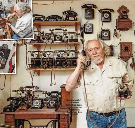 Dirk Rothe ist der Herr der Telefone - PressReader