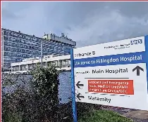 HILLINGDON HOSPITAL SET FOR AN UPGRADE - PressReader