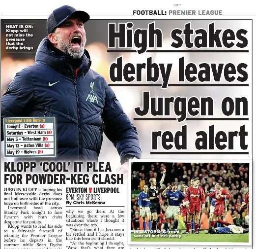 High stakes derby leaves Jurgen on red alert - PressReader