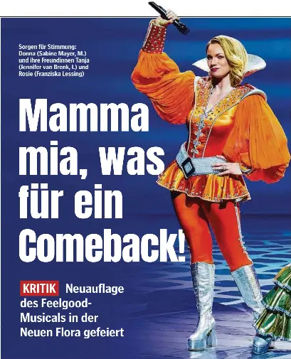 Mamma mia,wa für ein Comeback - PressReader