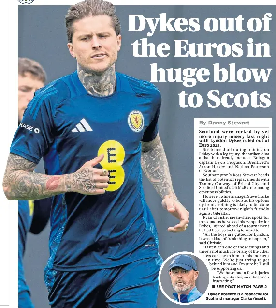 Dykes out of the Euros in huge blow to Scots - PressReader