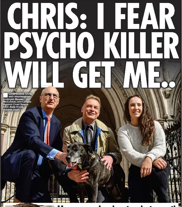 CHRIS: I FEAR PSYCHO KILLER WILL GET ME.. - PressReader