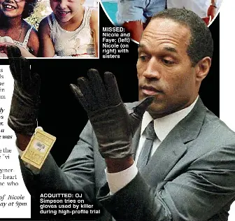 Nicole’s mum asked OJ ‘Did you do this? He just kept saying ‘I loved her too much' - PressReader