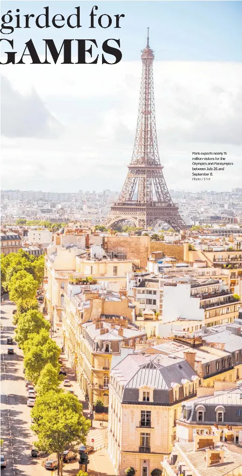 Paris is girded for THE GAMES - PressReader