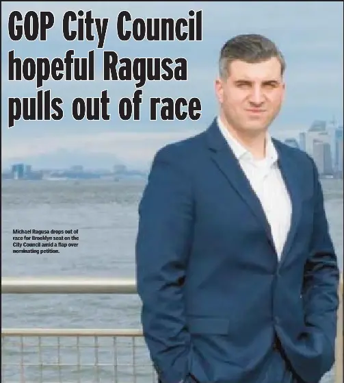 GOP City Council hopeful Ragusa pulls out of race - PressReader