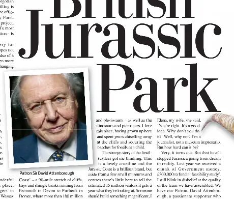 Epic battle to build a British Jurassıc Park - PressReader