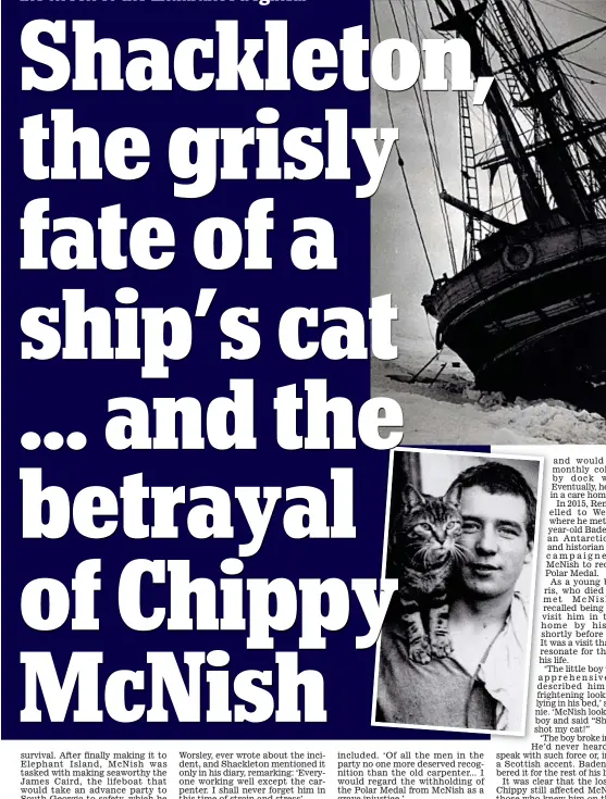 Shackleton, the grisly fate of a ship’s cat ... and the betrayal of ...
