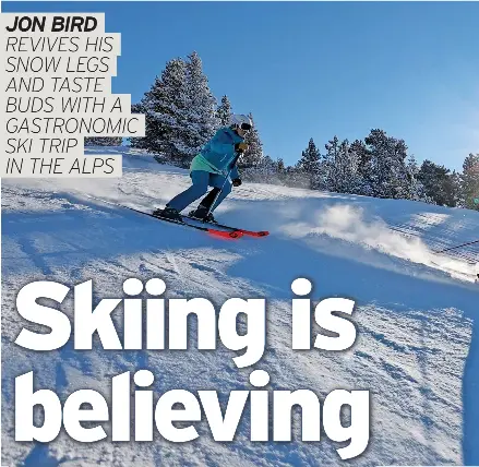 Skiing is believing - PressReader