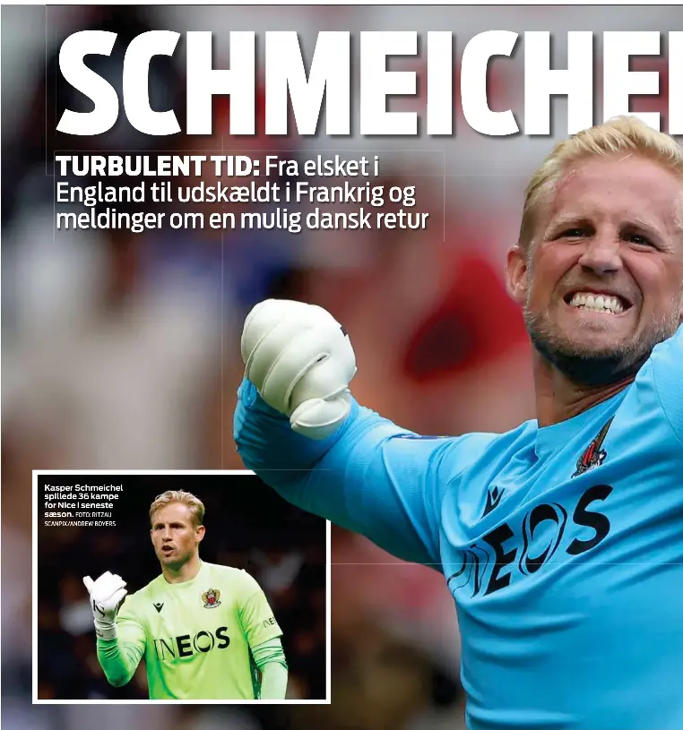 SCHMEICHEL­S VILDE ÅR - PressReader