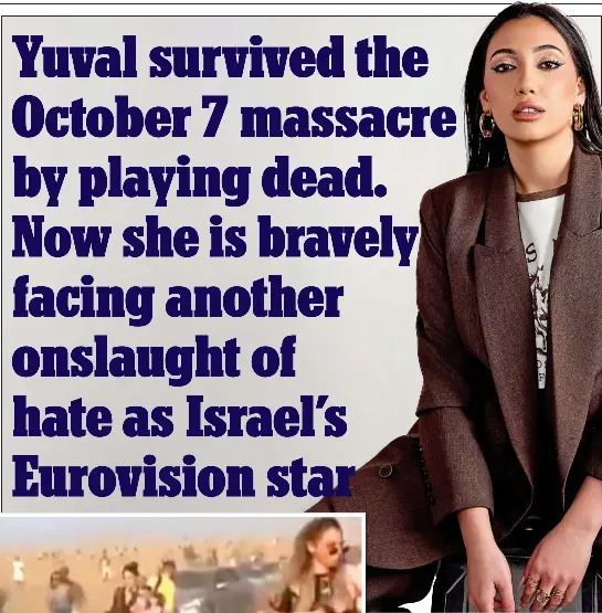 Yuval survived the October 7 massacre by playing dead. Now she is bravely facing another ...
