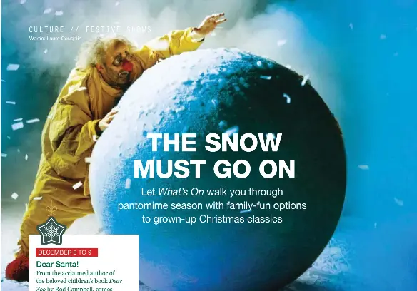 THE SNOW MUST GO ON - PressReader