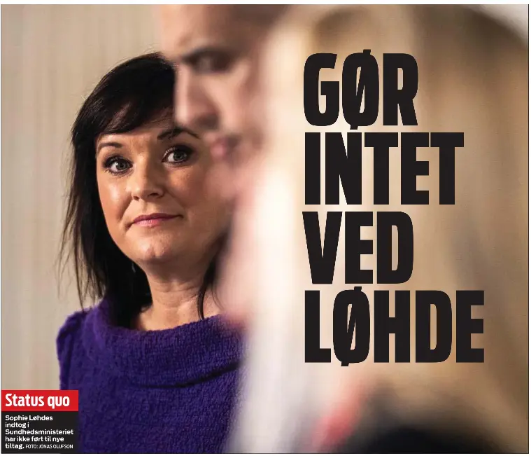 GØR INTET VED LØHDE - PressReader