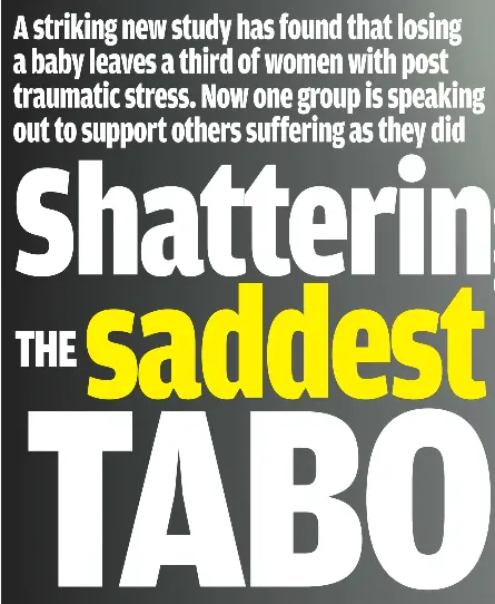 Shattering THE saddest TABOO - PressReader