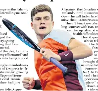 Young rivals’ ‘jealousy’ inspired Jack Draper’s American dream - PressReader