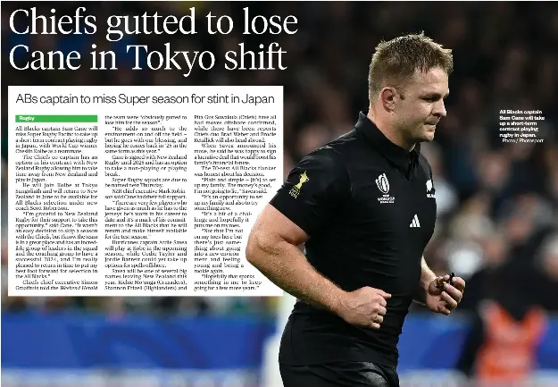 Chiefs gutted to lose Cane in Tokyo shift - PressReader