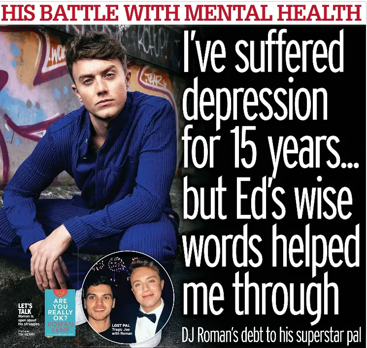I’ve suffered depression for 15 years... but Ed’s wise words helped me through - PressReader