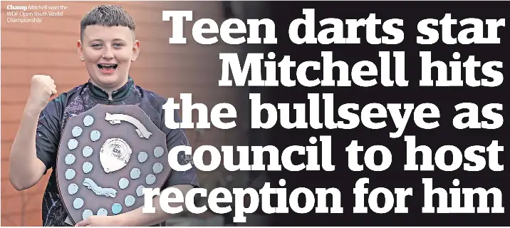 Teen darts star Mitchell hits the bullseye as council to host reception ...