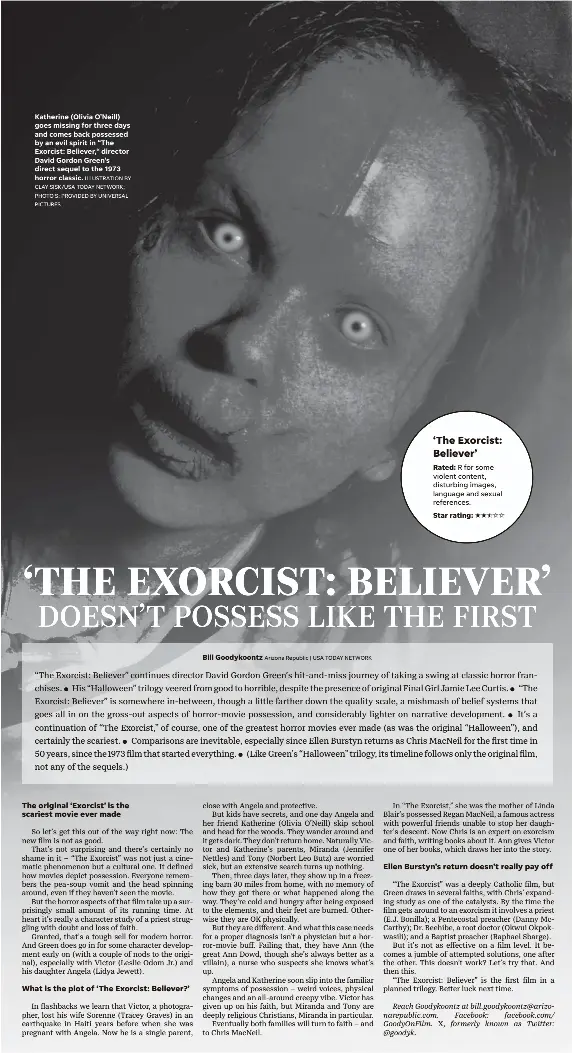 ‘THE EXORCIST: BELIEVER’ DOESN’T POSSESS LIKE THE FIRST - PressReader