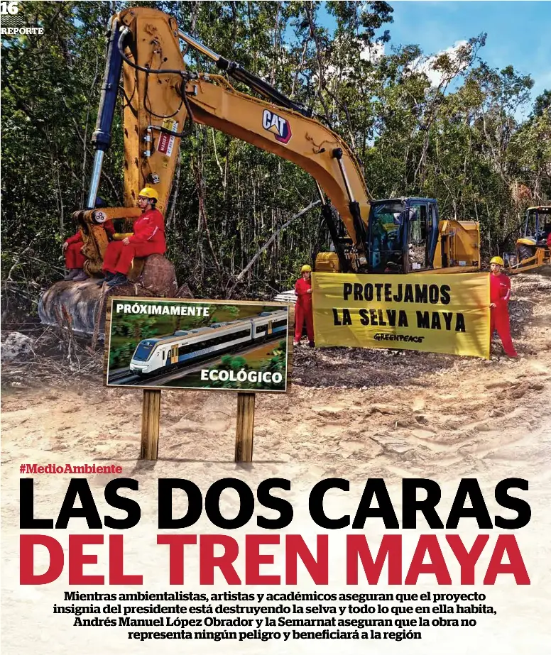 Las dos caras del Tren Maya - PressReader