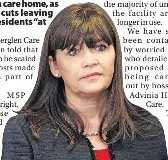 CARE HOME FACES CUTS - PressReader