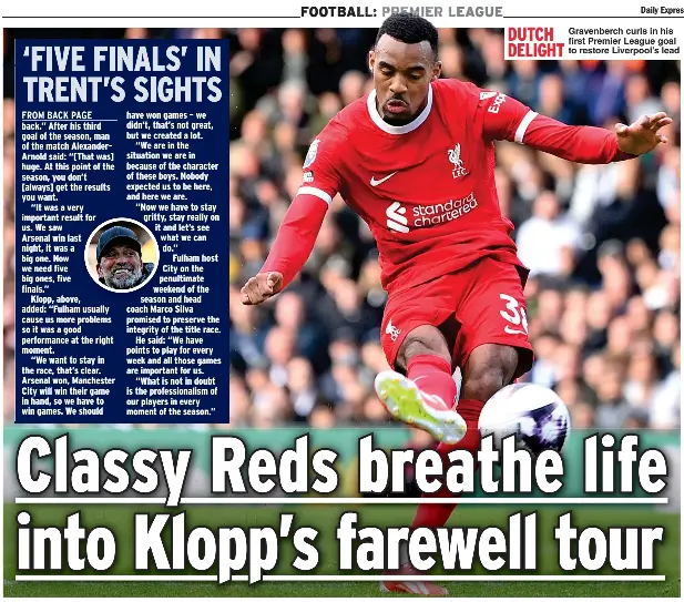 Classy Reds breathe life into Klopp’s farewell tour - PressReader