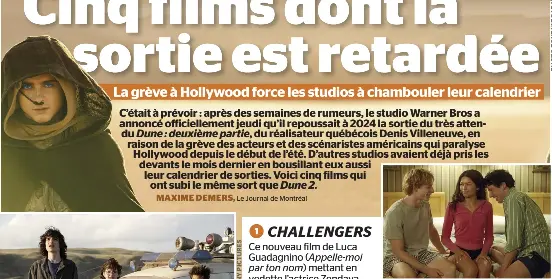 Cinq films dont la sortie est retardée - PressReader