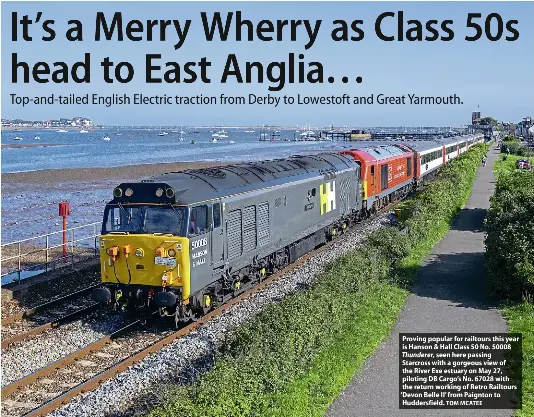 It’s a Merry Wherry as Class 50s head to East Anglia… - PressReader
