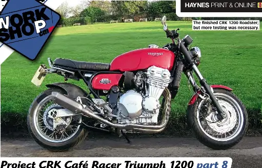 TRIUMPH CRK CAFÉ RACER - PressReader
