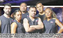 Pacquiao leaves, Striegl trends in ‘Physical Asia’ - PressReader