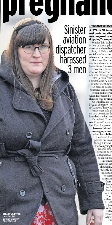 Stalker’s cruel pregnancy lies - PressReader