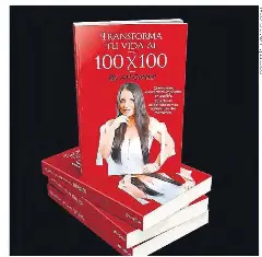 ‘Transforma tu vida al 100x100’ - PressReader