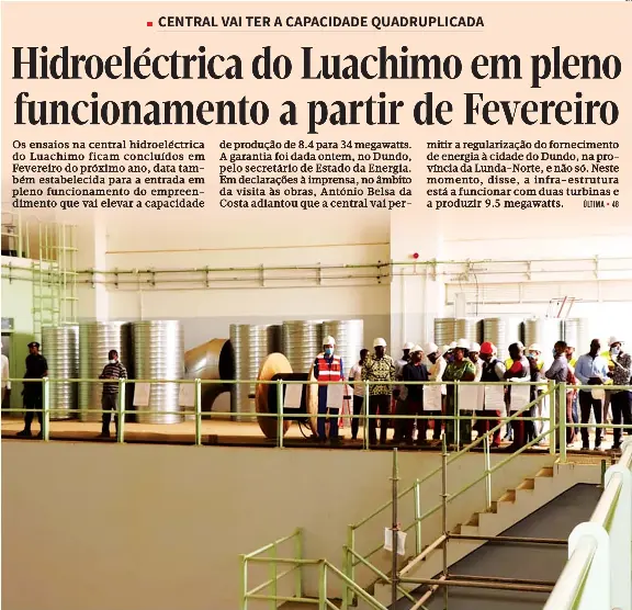 Hidroeléct­rica do Luachimo em pleno funcioname­nto a partir de ...