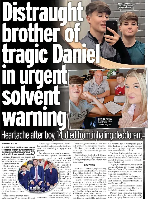 Distraught brother of tragic Daniel in urgent solvent warning - PressReader