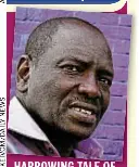 HARROWING TALE OF SURVIVING PYRO: - PressReader