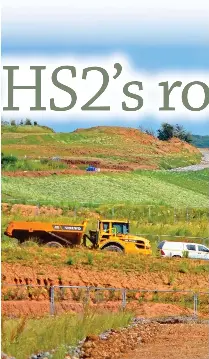 Green screen: HS2’s route through the shires - PressReader