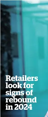 Retailers look for signs of rebound in 2024 - PressReader