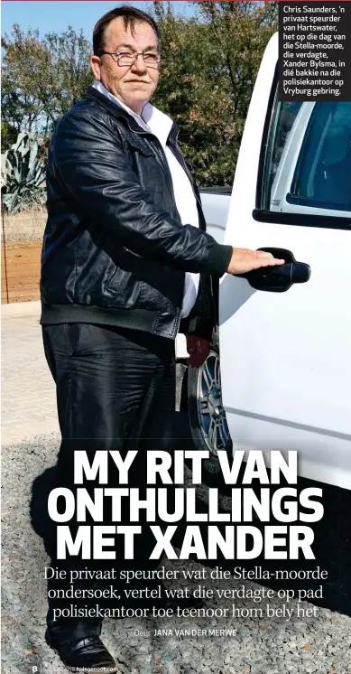 Toe bieg Xander, vertel Stella-speurder - PressReader