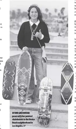 Indigenous artists help skateboard­ing earn stamp of approval - PressReader