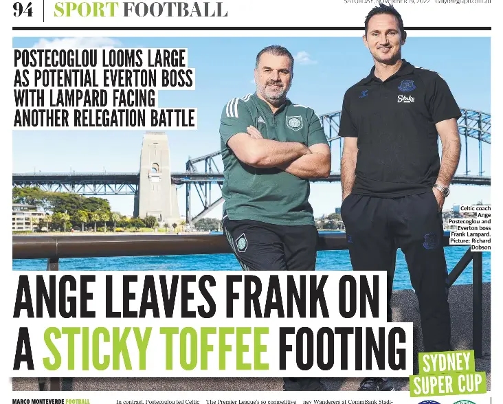 ANGE LEAVES FRANK ON A STICKY TOFFEE FOOTING - PressReader