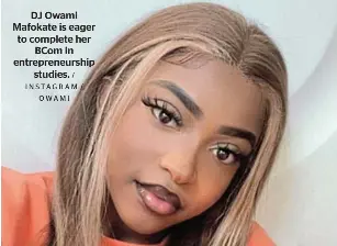 Award-winning DJ Owami Mafokate thanks dad for support - PressReader