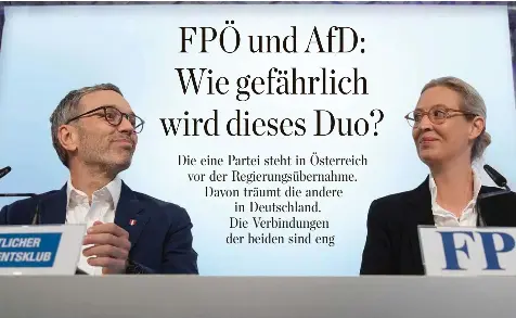 FPÖ und AfD: Wie gefährlich wird dieses Duo? - PressReader