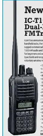 New from Icom IC-T10 VHF/UHF Dual-Band FM Transceive­r - PressReader