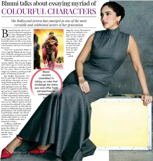 Bhumi talks about essaying myriad of COLOURFUL CHARACTERS - PressReader