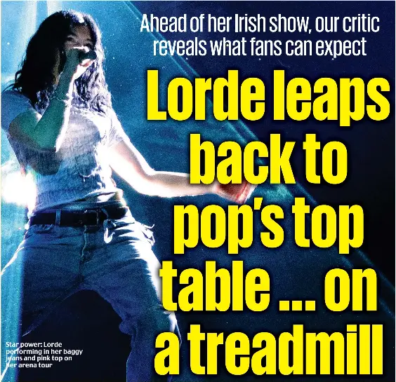 Lorde leaps back to pop’s top table ... on a treadmill - PressReader