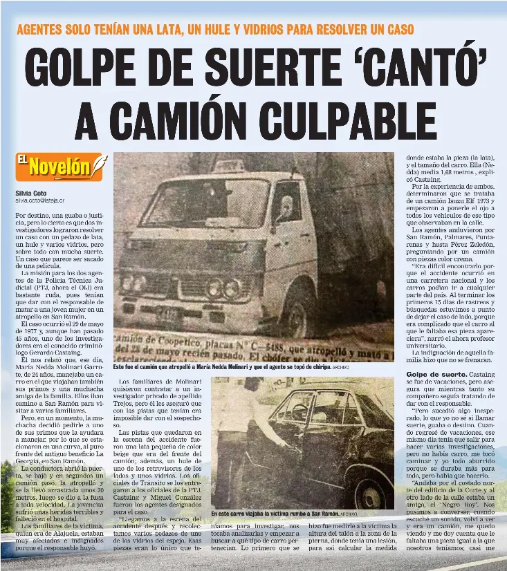 GOLPE DE SUERTE ‘CANTÓ’ A CAMIÓN CULPABLE - PressReader