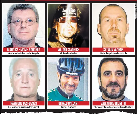 La nouvelle « recrue » des Hells a échappé au tueur Gérald Gallant ...