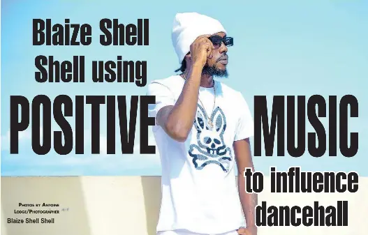 Blaize Shell Shell using POSITIVE MUSIC - PressReader