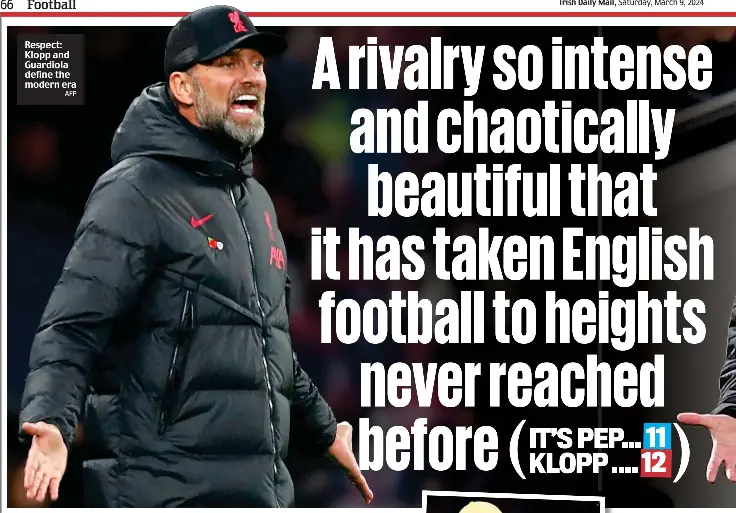Klopp full of praise for ‘outstandin­g’ Guardiola - PressReader