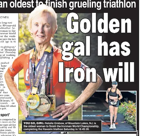Golden gal has Iron will - PressReader